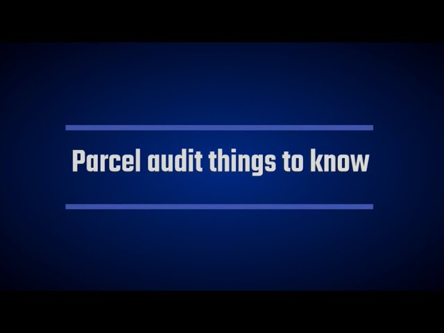 What you need to know about parcel audit - Share a Refund